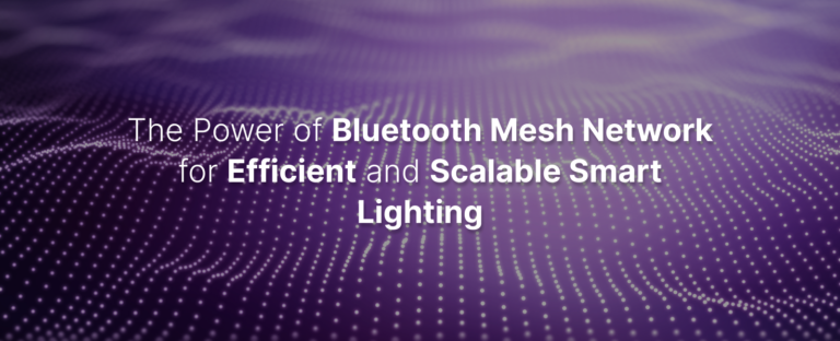 The Power of Bluetooth Mesh Network for Efficient and Scalable Smart ...